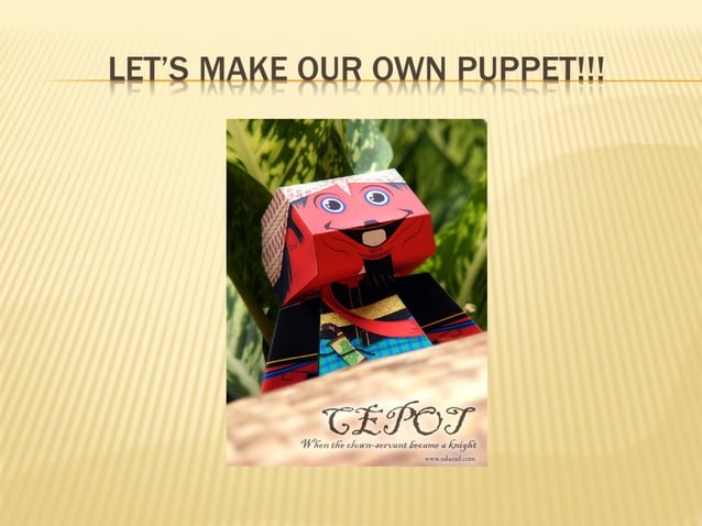 Puppets~an introduction | PPT