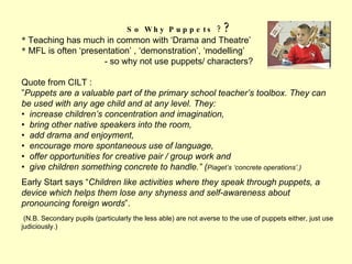 Puppets And Props Motivation In Mfl | PPT | Early Childhood Education ...