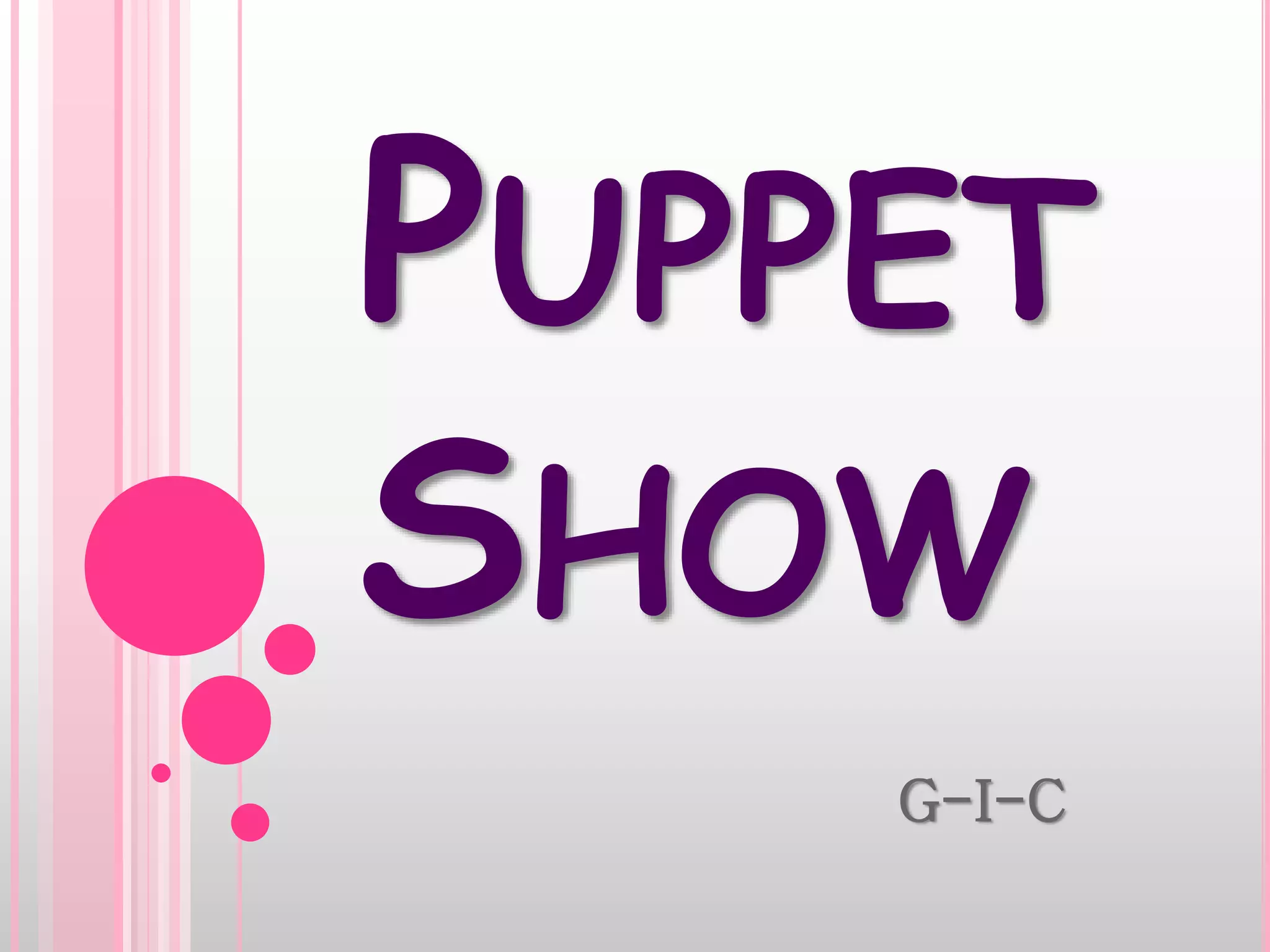 Puppet show | PPT