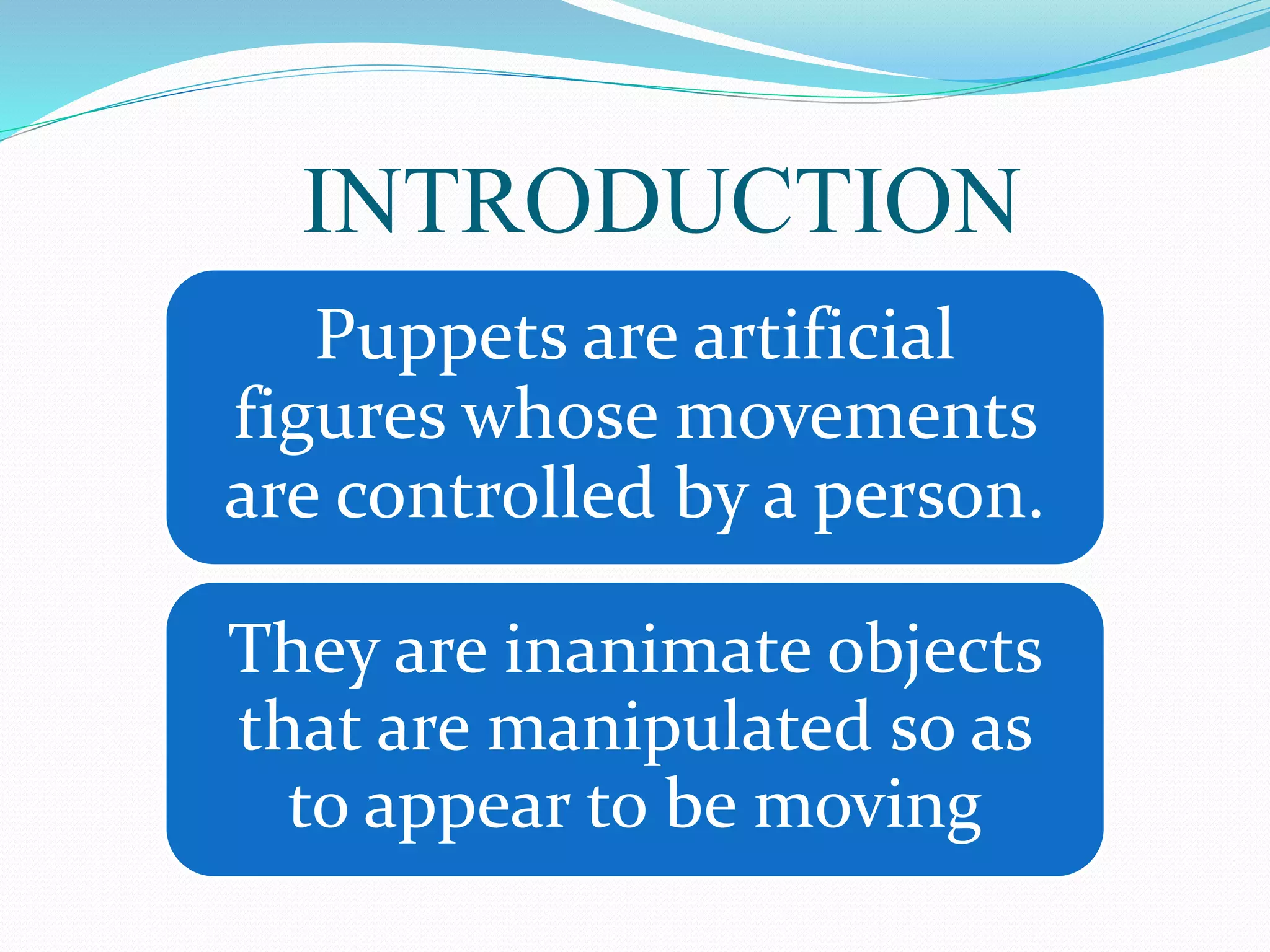 Puppets ppt | PPTX