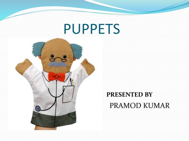 Puppets ppt | PPTX