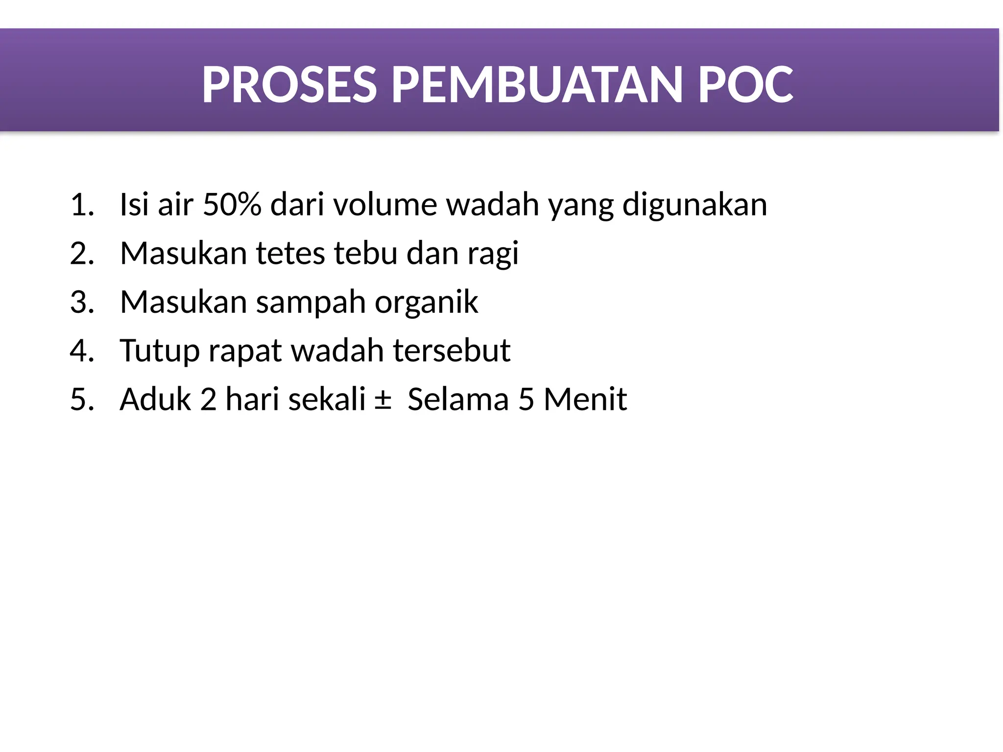 PROSES PEMBUATAN DAN CARA PUPUK ORGANIK CAIR | PPTX