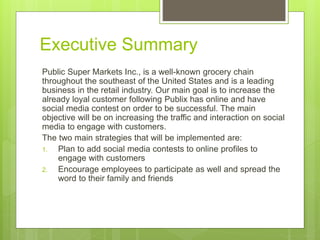 Publix Social Media Strategy | PPTX | Social Networking | Internet