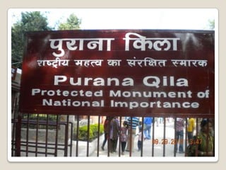 Purana qilla | PPT