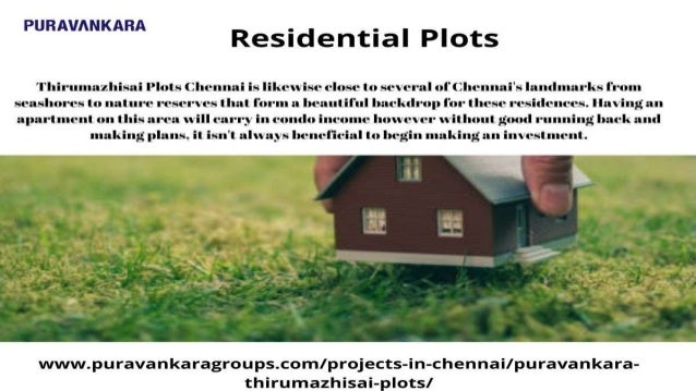 Puravankara Thirumazhisai Plots in Chennai.pptx