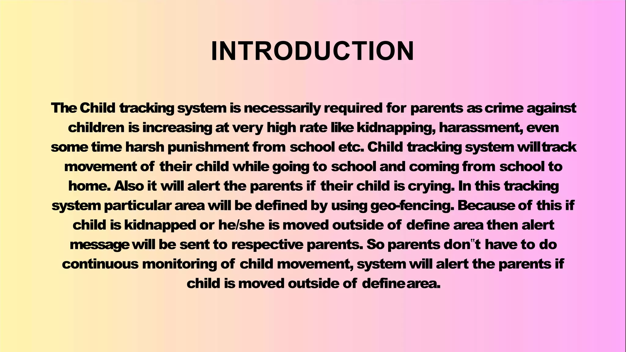 Purba Gupta- Child Tracking System .pptx
