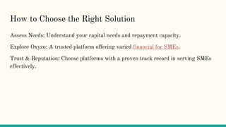 Oxyzo: Revolutionizing SME Finance with Digital Platforms | PPTX
