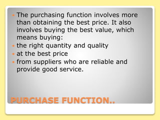 Purchase function and procurement procedure | PPTX