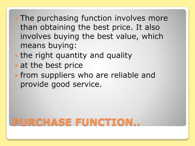 Purchase function and procurement procedure | PPTX | Logistics | Business