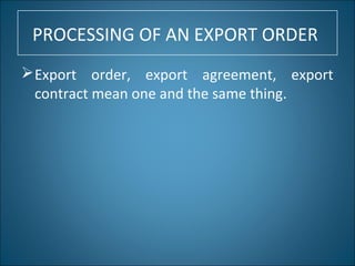 Purchase Order : Exporter , Importer, Buying Agent | PPT