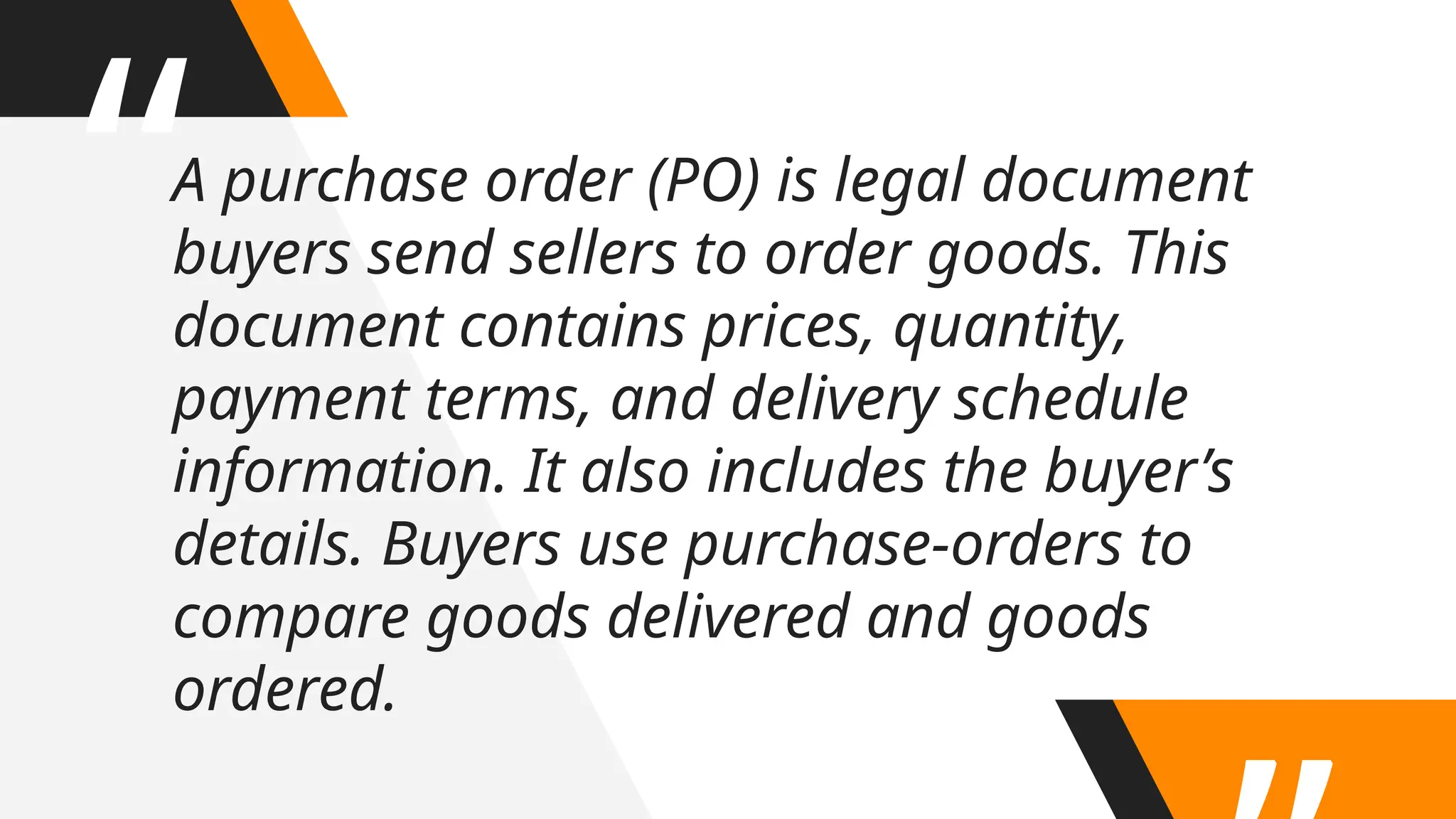 Purchase Order (Legal Document between Buyers & Sellers).pptx