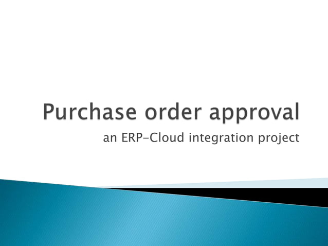 Purchase order approval project | PPT