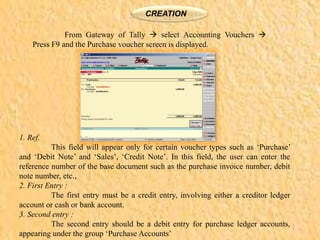 PURCHASE VOUCHER (F9) in Tally - R.D.Sivakumar | PPT