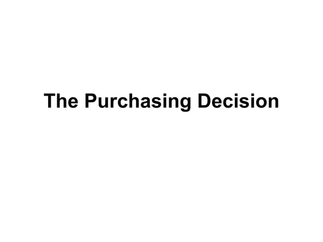 Purchasing Decision | PPT | Free Download