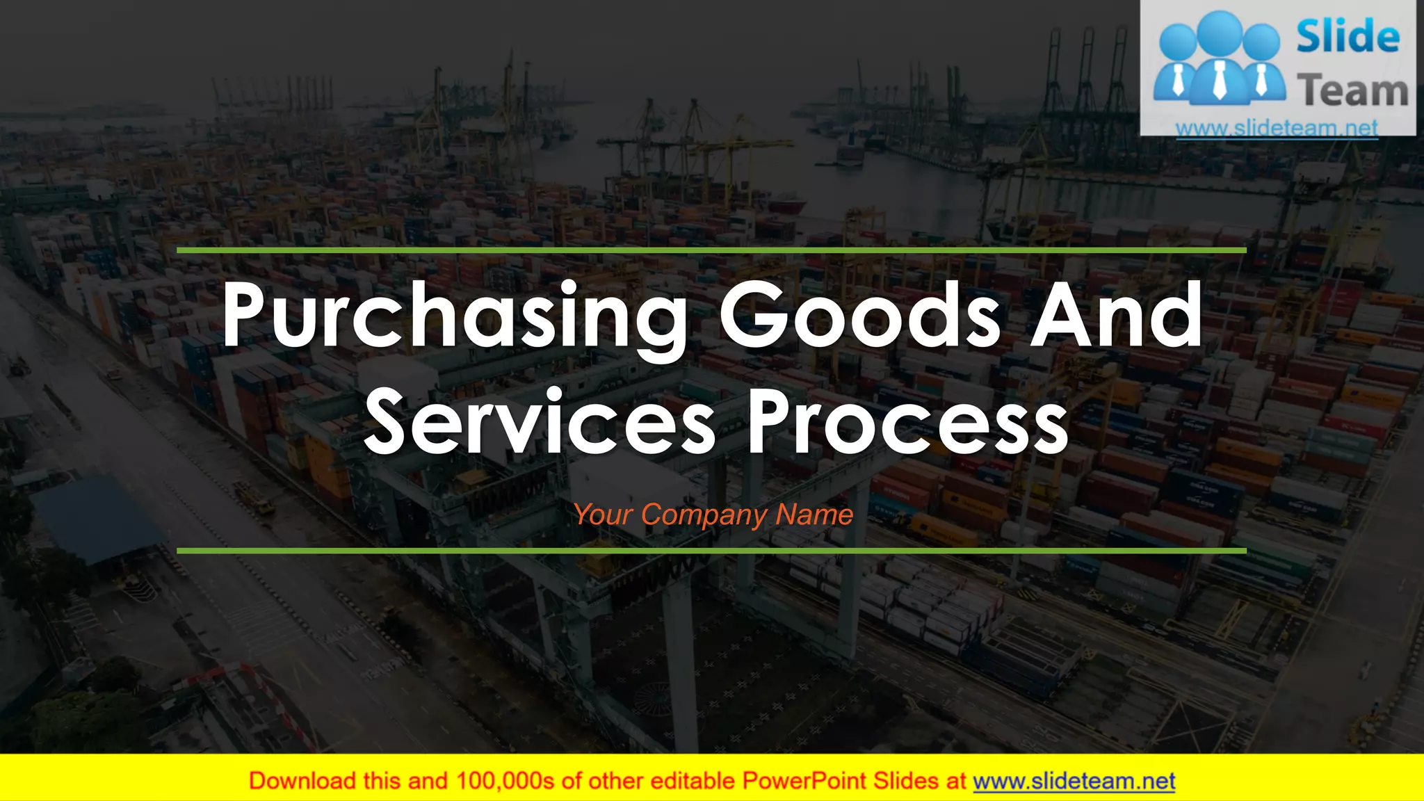 Purchasing Goods And Services process PowerPoint Presentation Slides | PDF