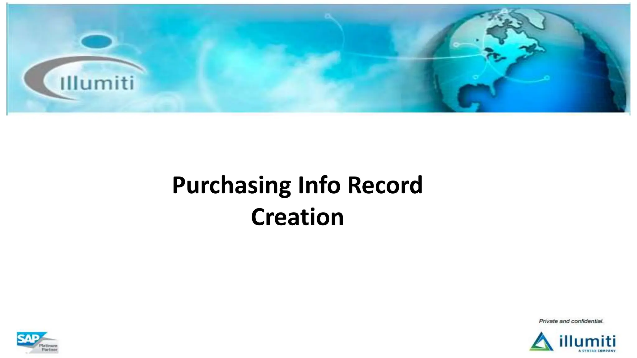 Purchasing Info record Creation en SAP ECC | PPTX