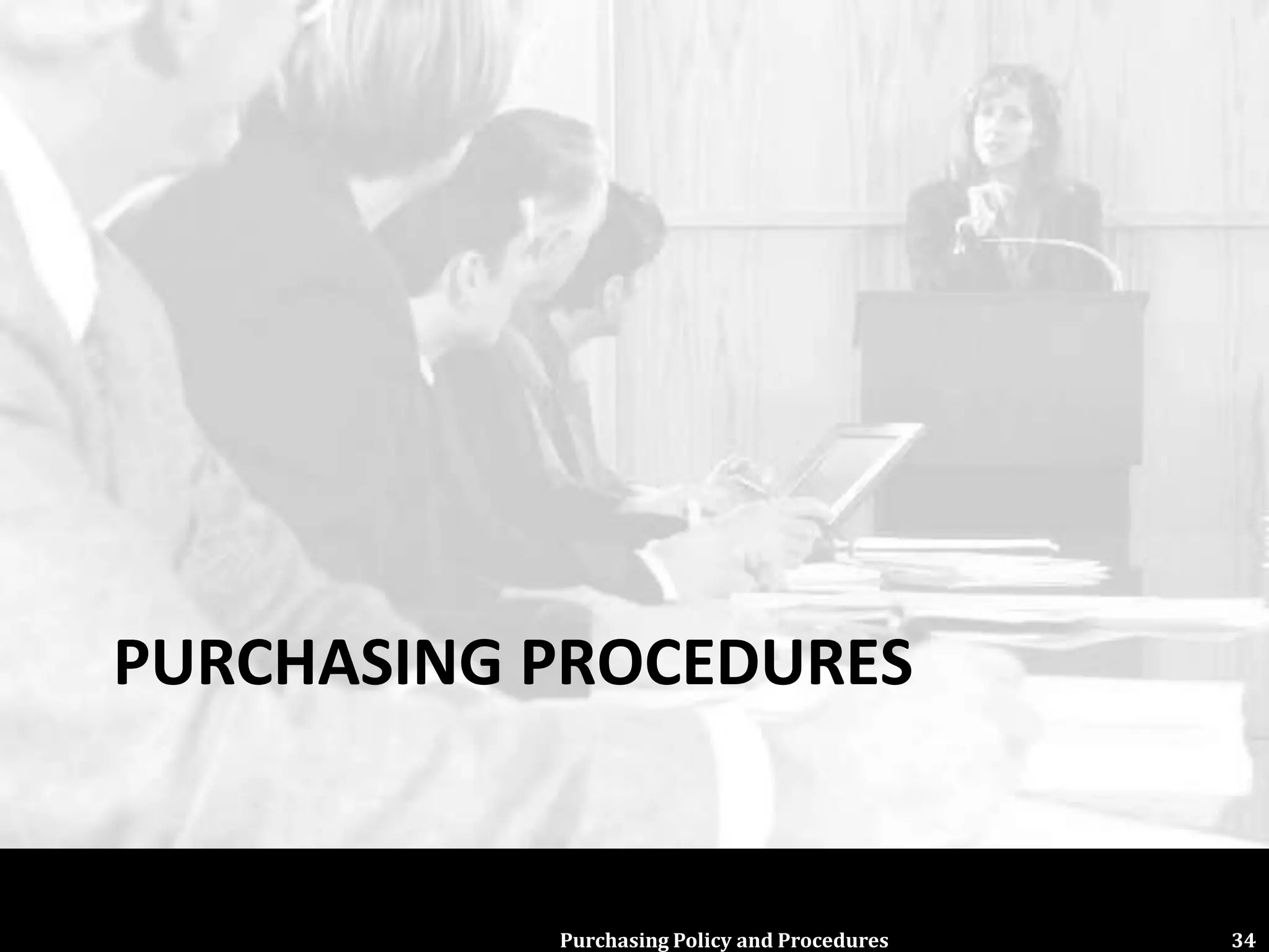 Purchasing policy and procedures | PPTX