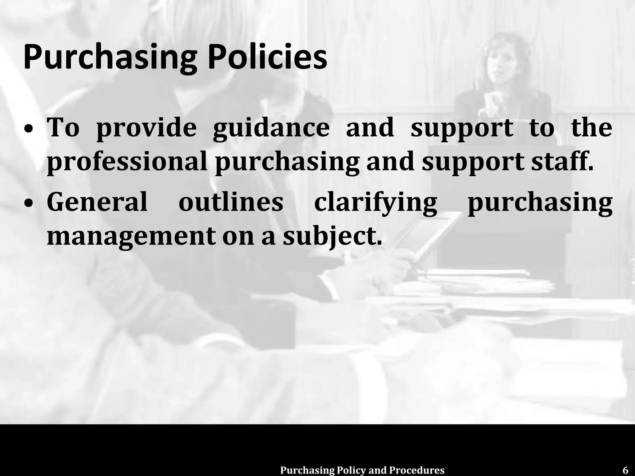 Purchasing policy and procedures | PPTX