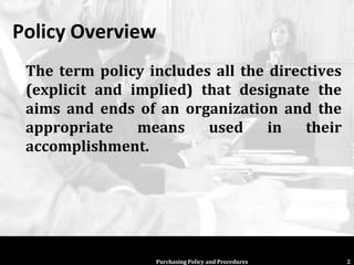 Purchasing policy and procedures | PPTX
