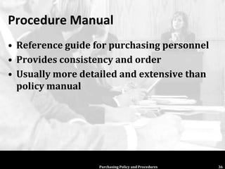 Purchasing policy and procedures