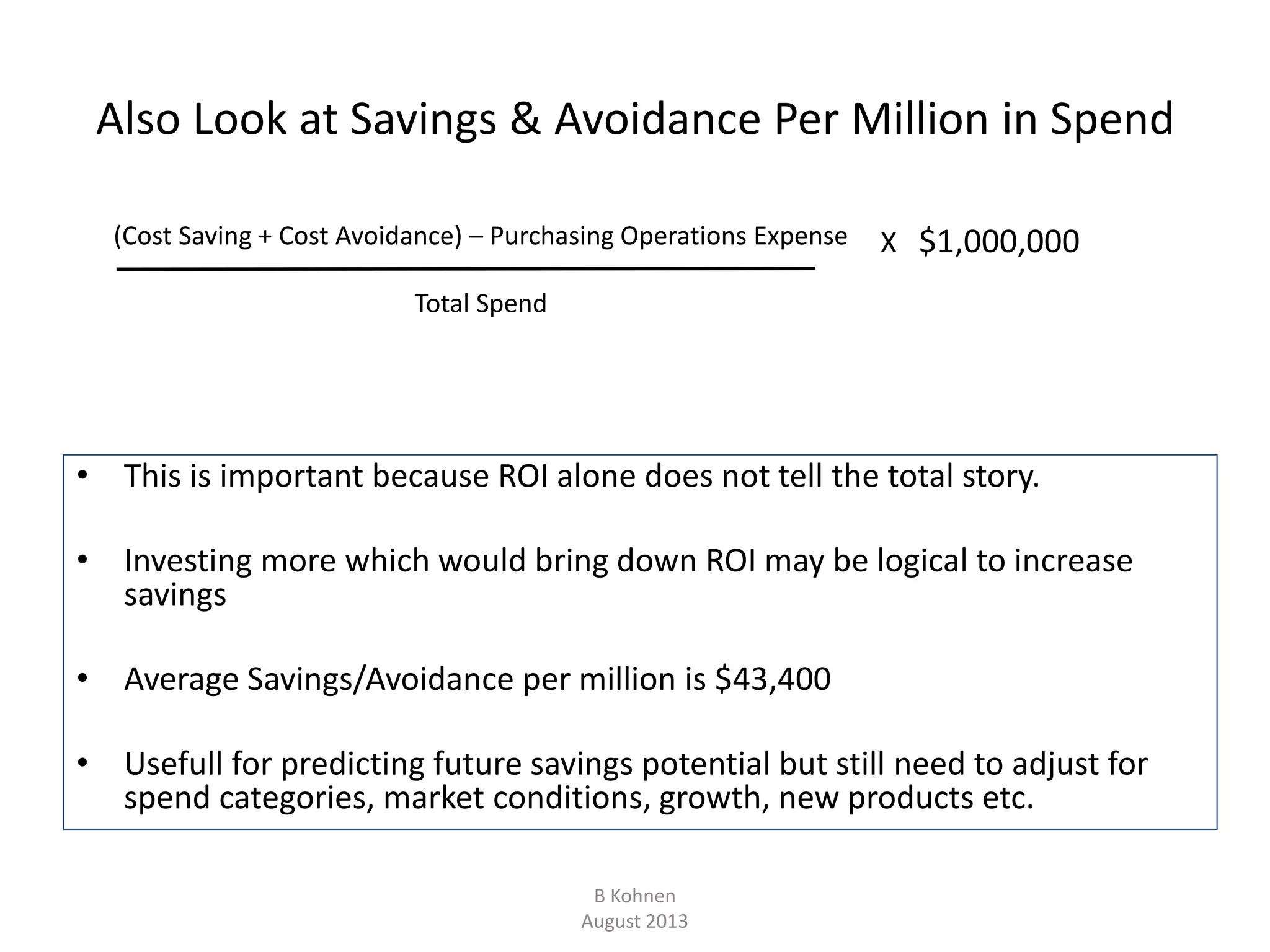 Purchasing Return on Investment (ROI) a Valuable but Underutilized ...