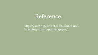 Patient Safety and Clinical Laboratories | PPTX