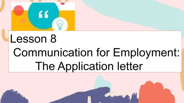 Purposive Communication lesson8 application letter | PPTX