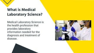 Medical Laboratory Science | PPTX