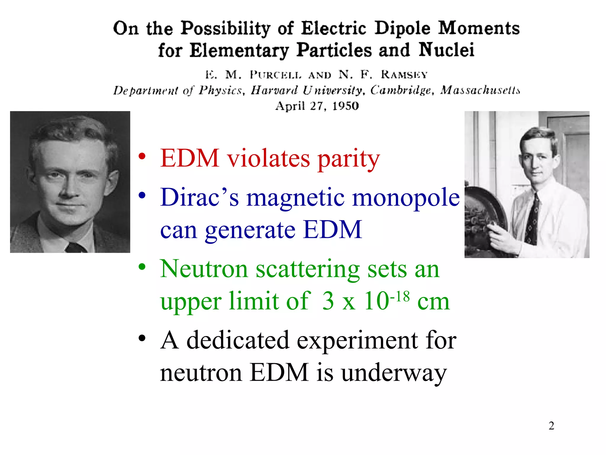 Search for Neutron Electric Dipole Moment | PPT | Physics | Science