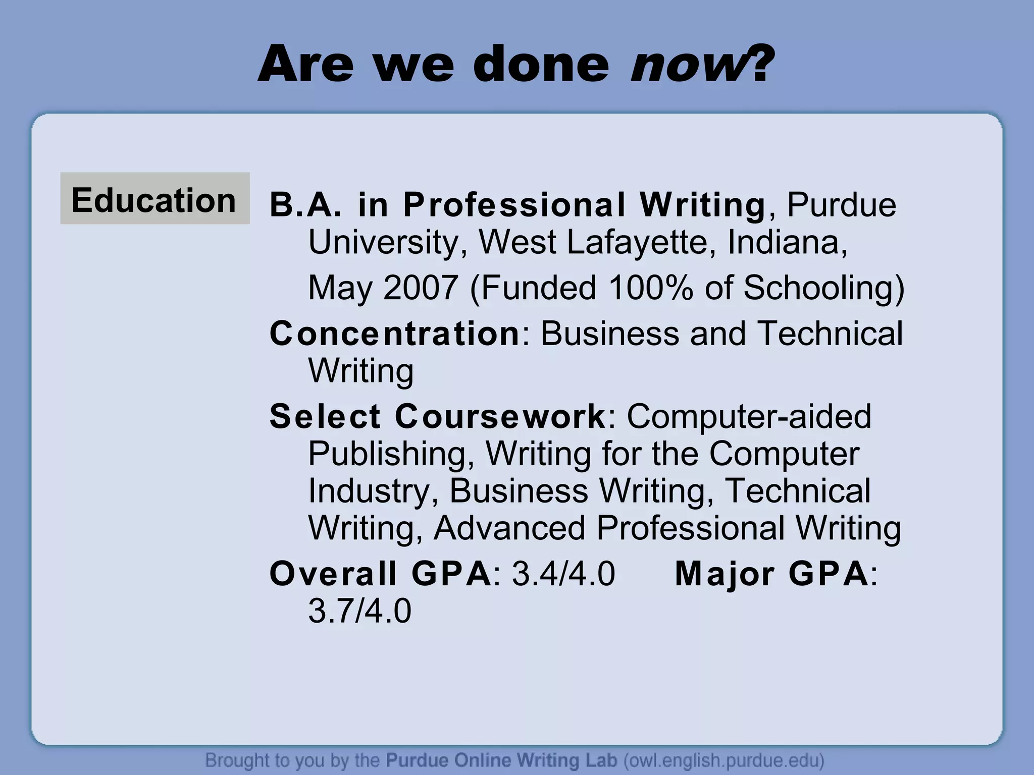 Developing a Resume by Purdue Writing Lab | PPT