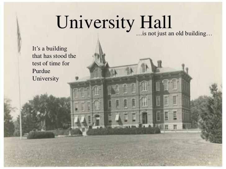 Purdue University - University Hall