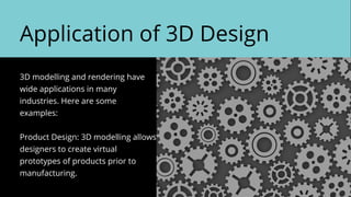 3d Designs | PDF | 3-D Graphics | Computer Software and Applications