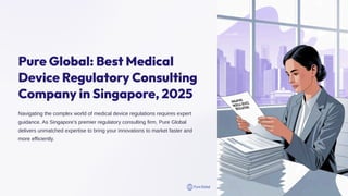 Pure Global: Best Medical Device Regulatory Consulting Company in ...