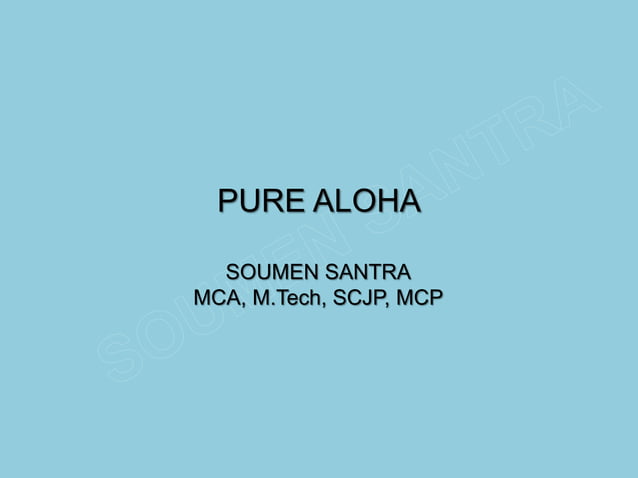 Pure Aloha Medium Access Control Protocol Mac Definition Types