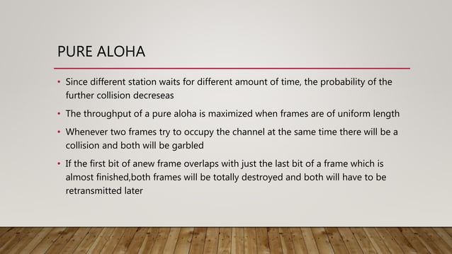 Pure aloha | PPTX | Computer Networking | Computing