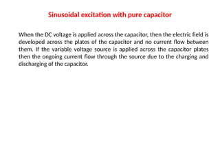 Pure Capacitor excited by ac sine supply | PPT