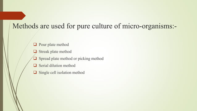 Pure culture techniques | PPT
