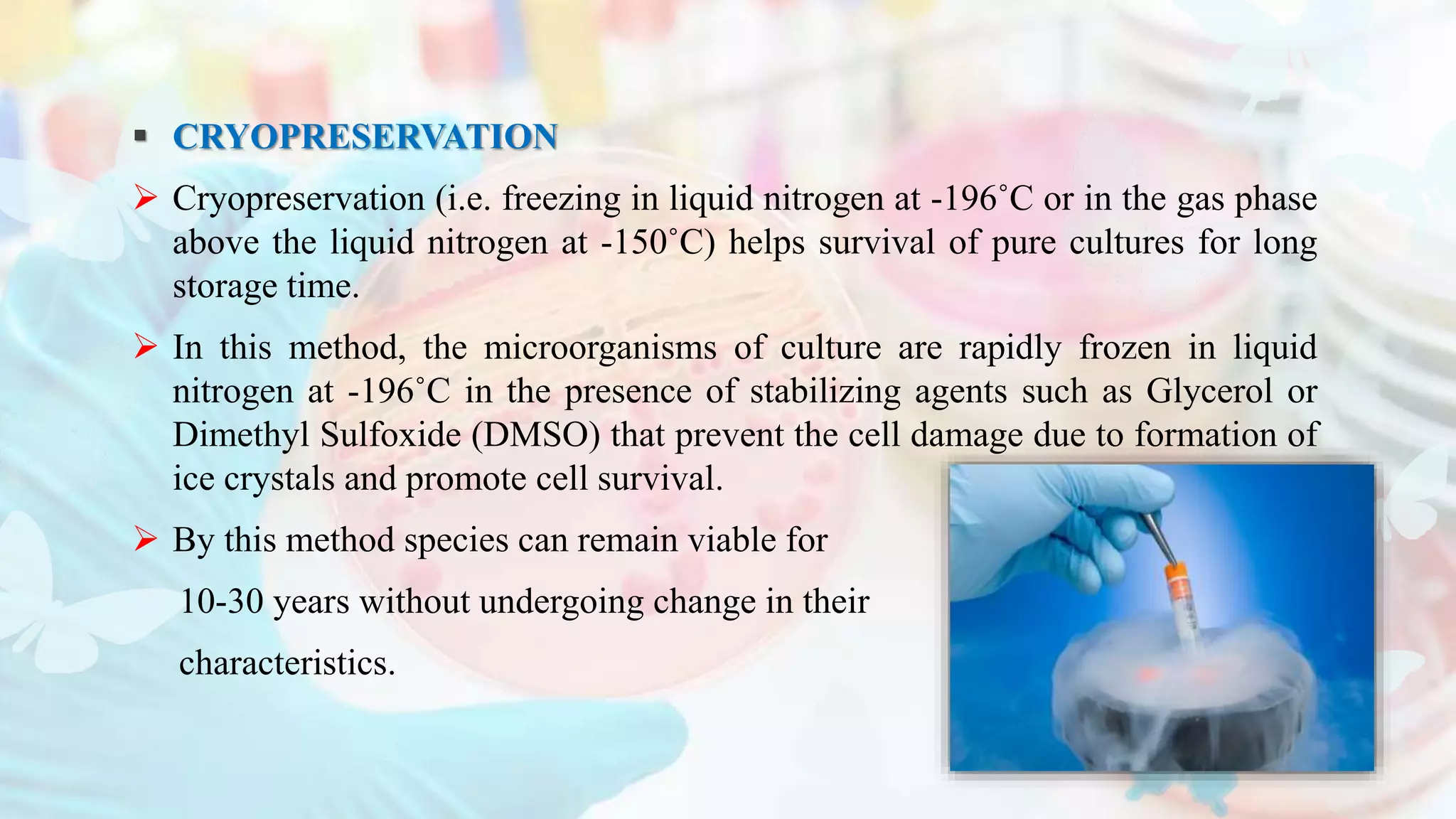 Pure culture preservation and maintenanace | PPTX