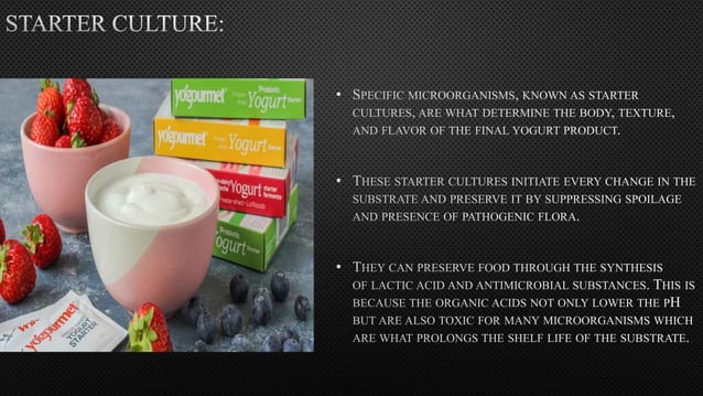 Pure culture study of yogurt | PPTX