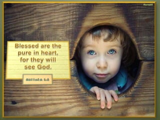 Pure in heart | PPTX