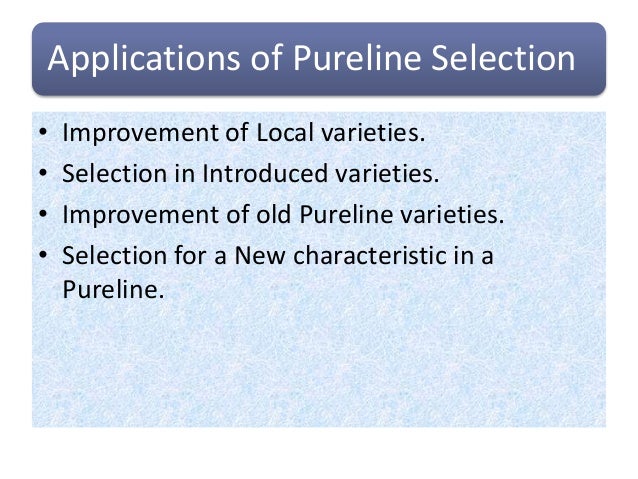 Pureline selection