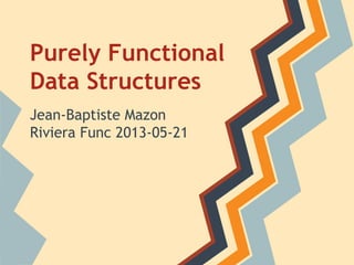 Purely Functional Data Structures | PPT