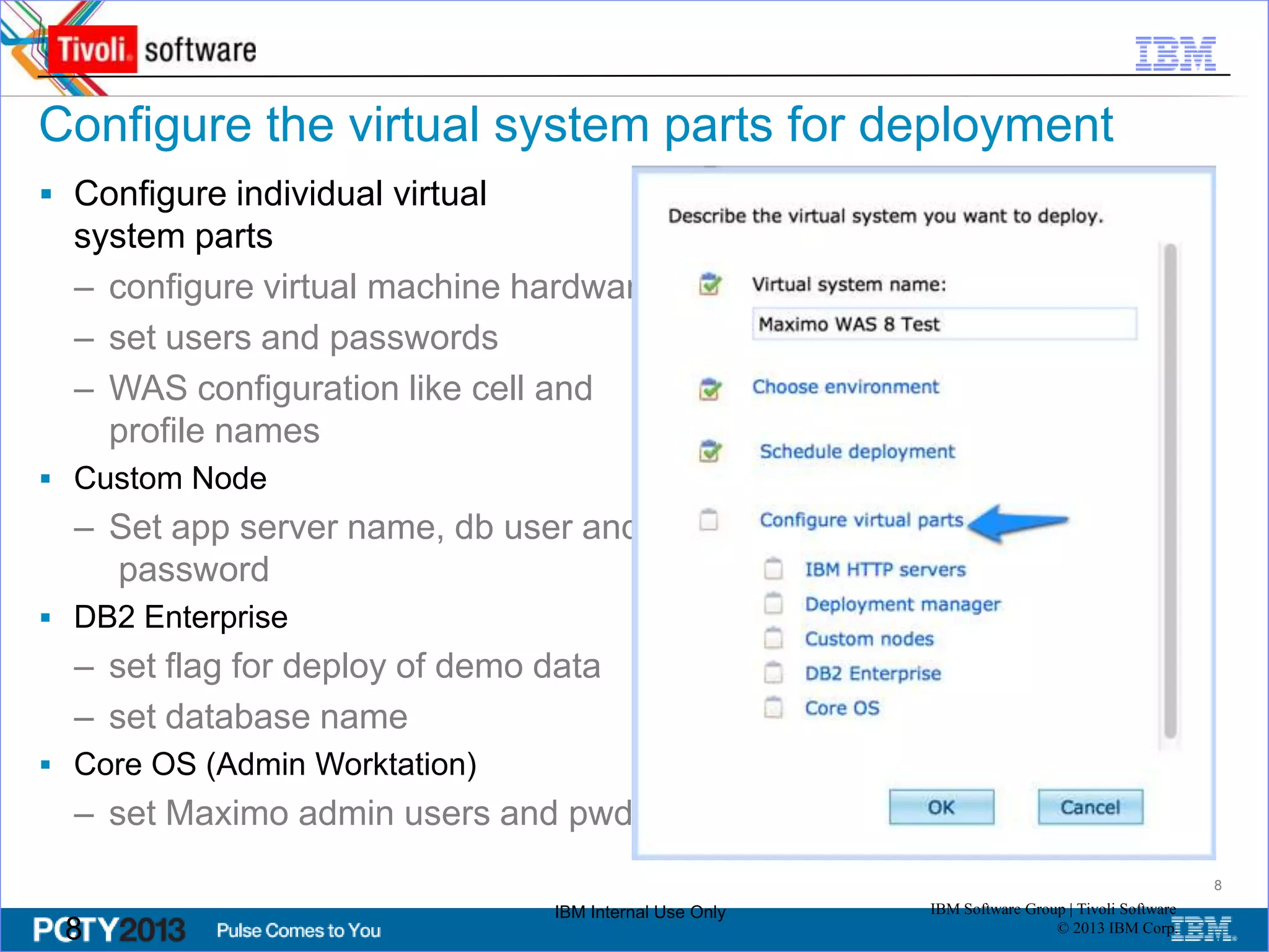 IBM PureApplication System and Maximo | PPTX
