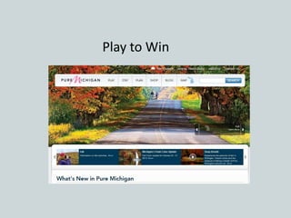 Pure Michigan Campaign | PPTX | Marketing and Advertising | Business