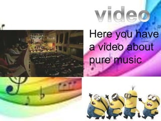 Pure music | PPT