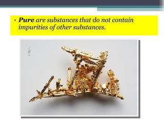 Pure substances and mixtures | PDF