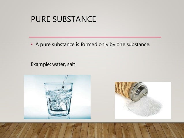 Pure substances and mixtures