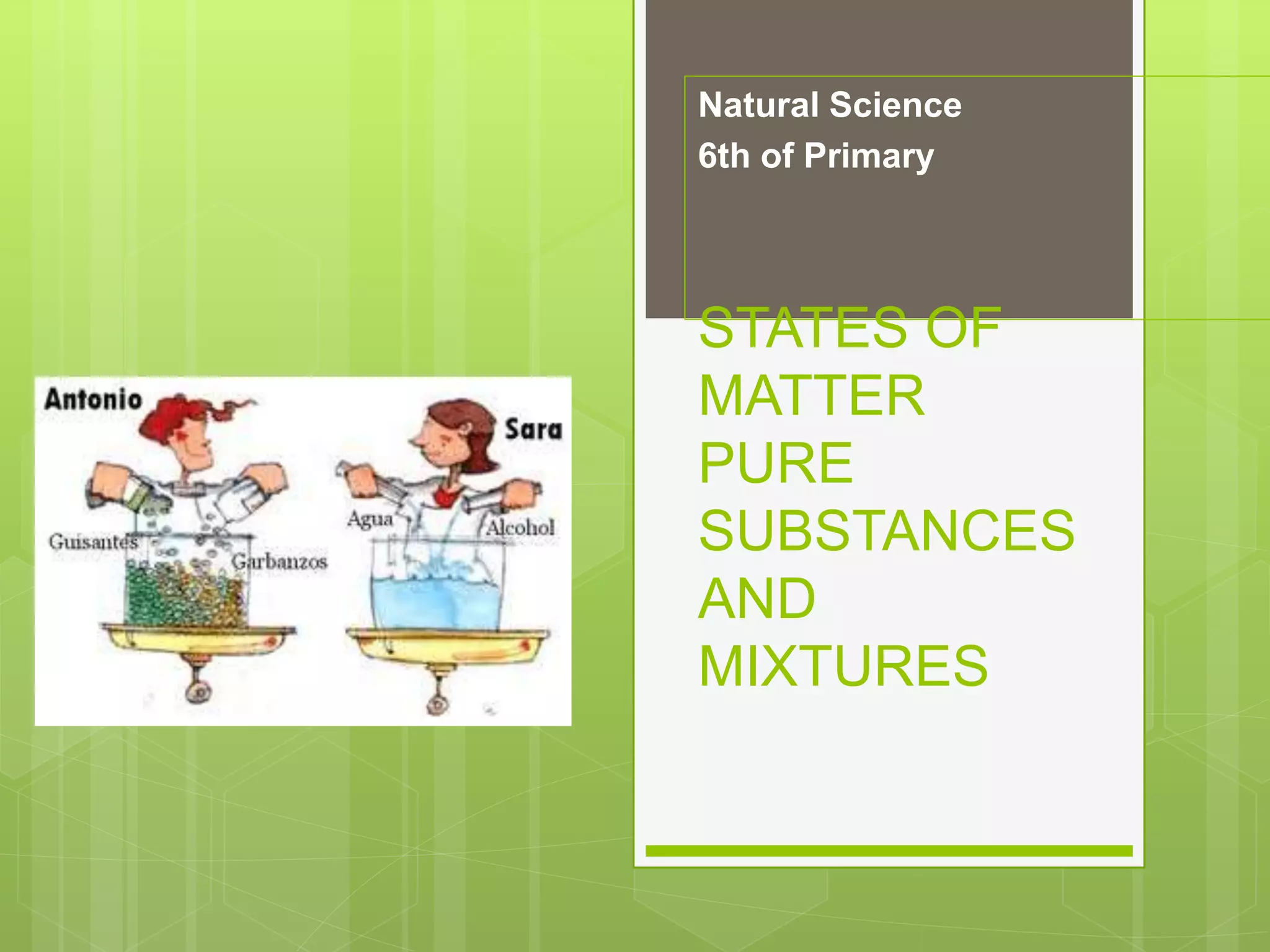 Pure substances and mixtures | PPTX