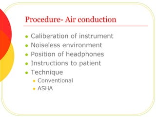 Pure tone audiometry | PPTX