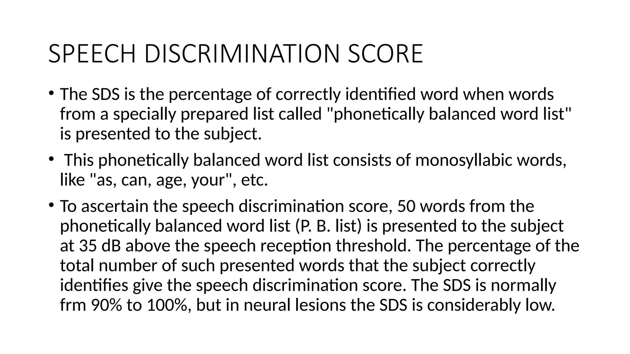 PURE TONE AUDIOMETRY AND SPEECH DISCRIMINATION SCORE.pptx